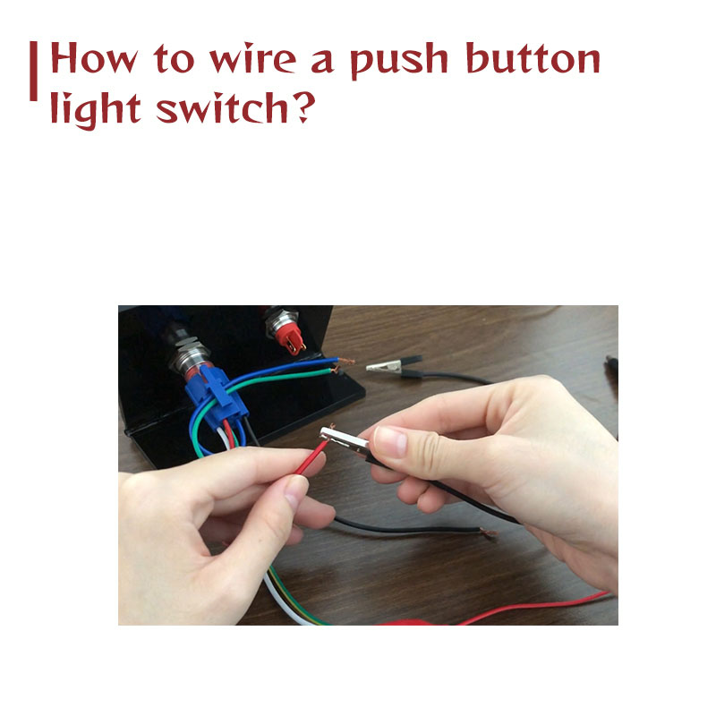 High quality push button light switch: Types, Features, Technical ...